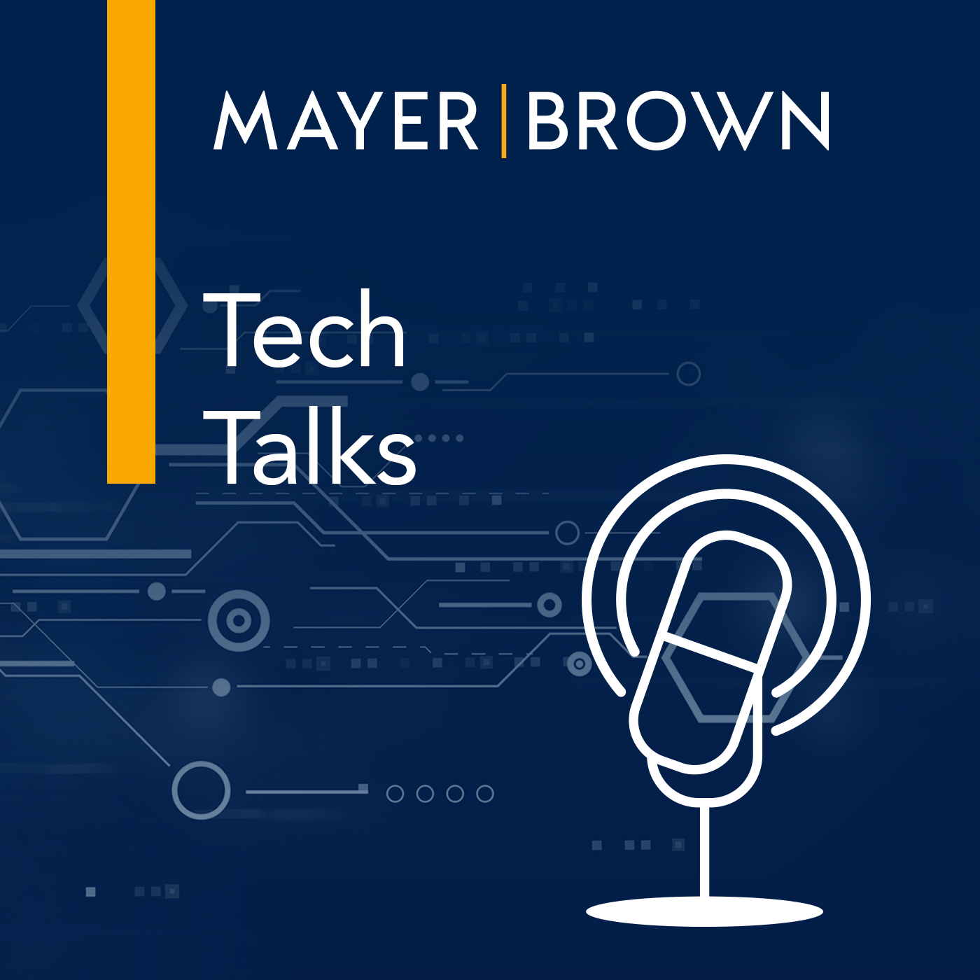 Tech Talks | Perspectives & Events | Mayer Brown Tech Talks | Perspectives & Events | Mayer Brown