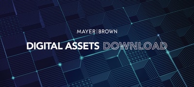 Digital Assets Download - Stability Amid Uncertainty | Insights | Mayer ...